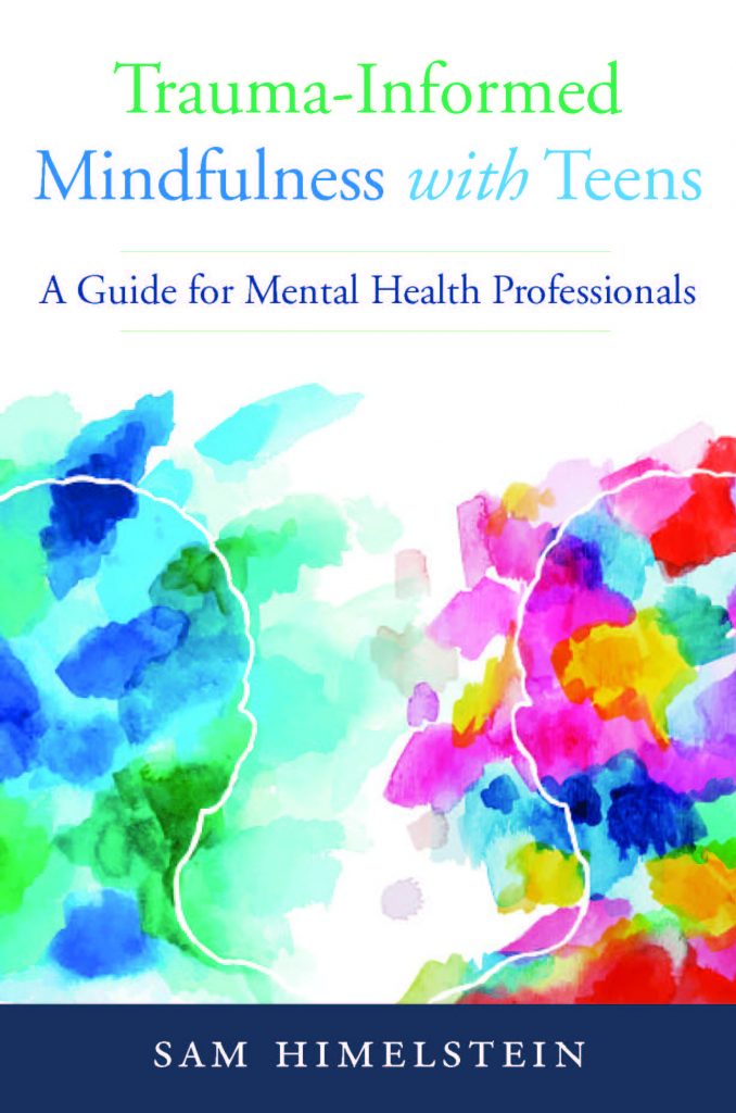 Trauma-informed mindfulness book ce – Center for Adolescent Studies